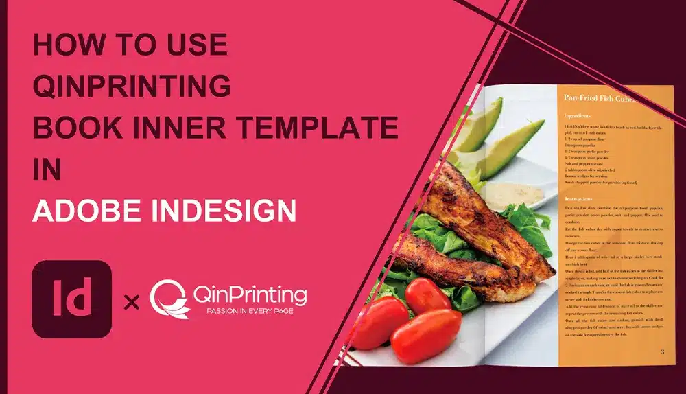 How to Design Book Interiors with QinPrinting Templates in InDesign